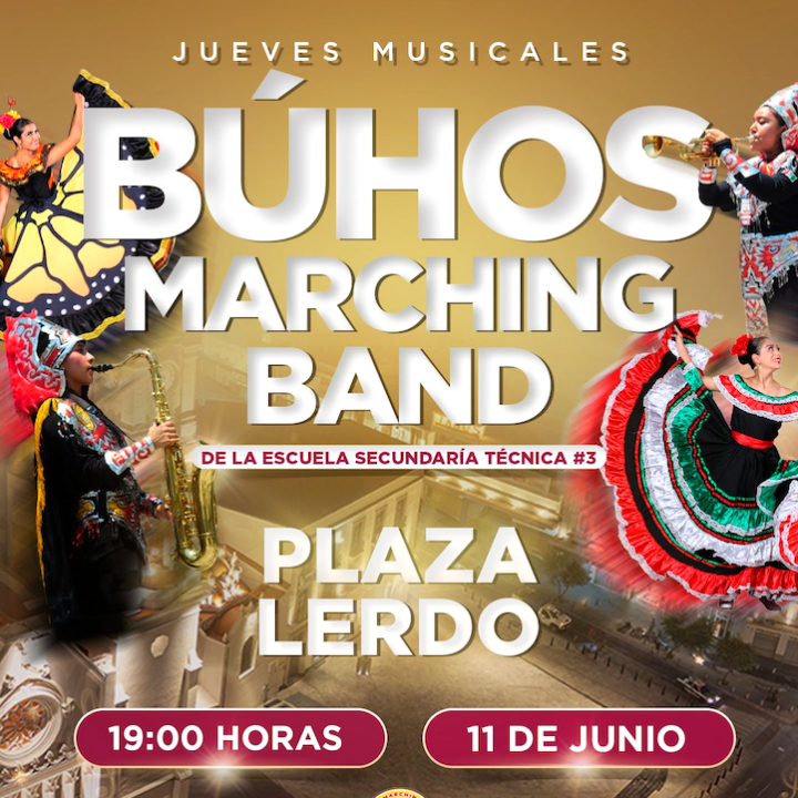 Búhos Marching Band, en la Plaza Lerdo el jueves 11